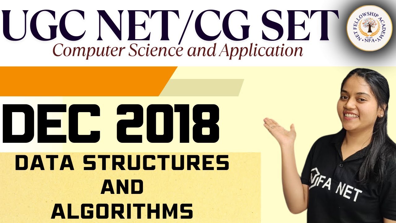 Data Structure And Algorithm Ugc Net Dec 2018 Pyq With Solution Ugcnet