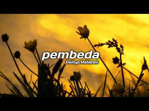 Pembeda-dwitya maharani(official lirik lagu) - YouTube