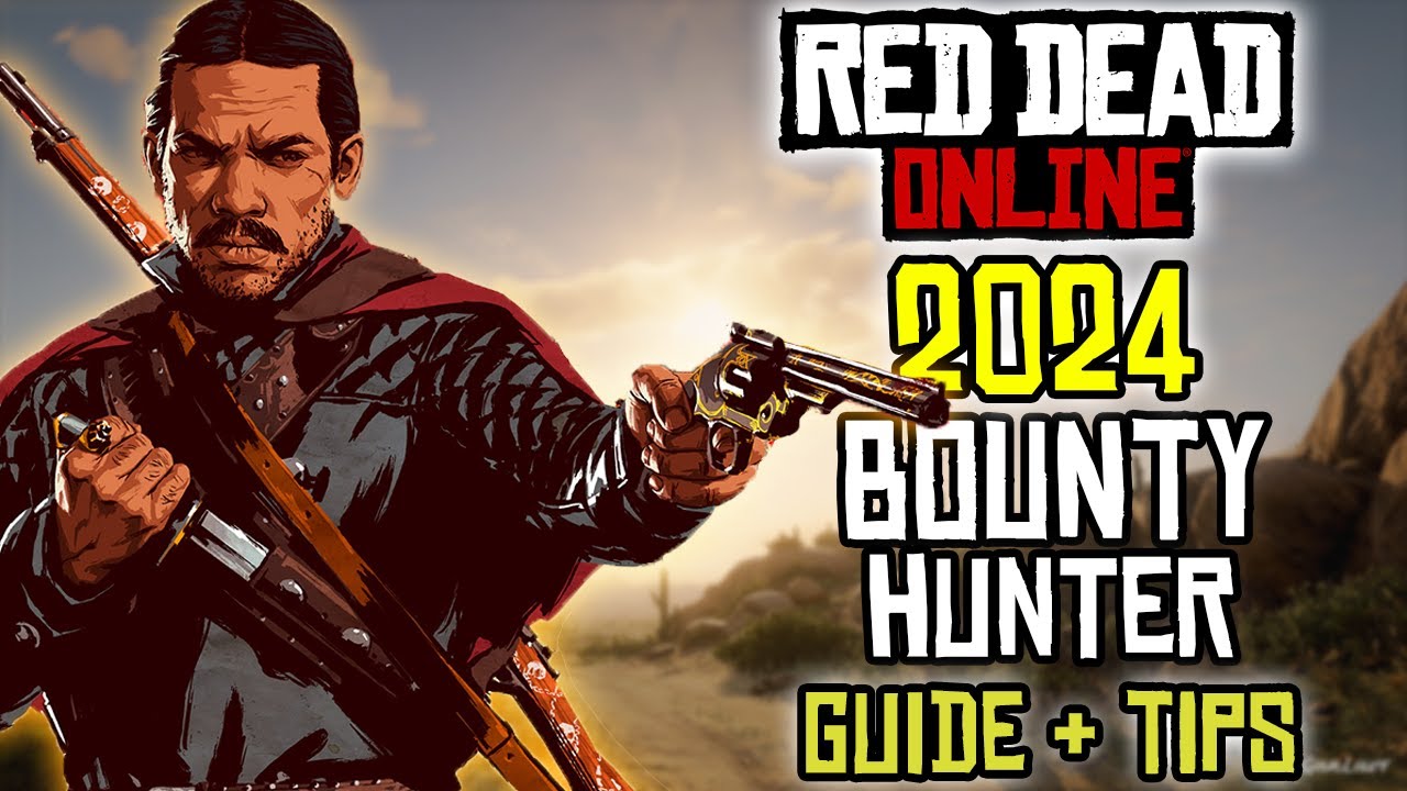 Bounty Hunter Guide for 2024 - Red Dead Online (Legendary Bounties ...