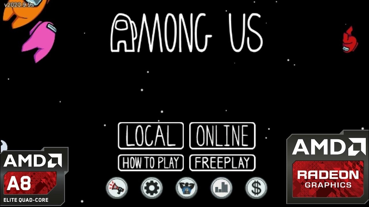 Among Us on AMD A8-7410 with Radeon R5 Graphics 1GB - YouTube