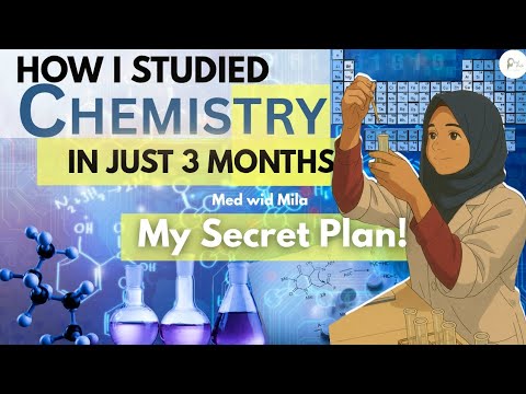 How to study Chemistry in 3 months | Last minute Smart plan 🔥| Advance ...