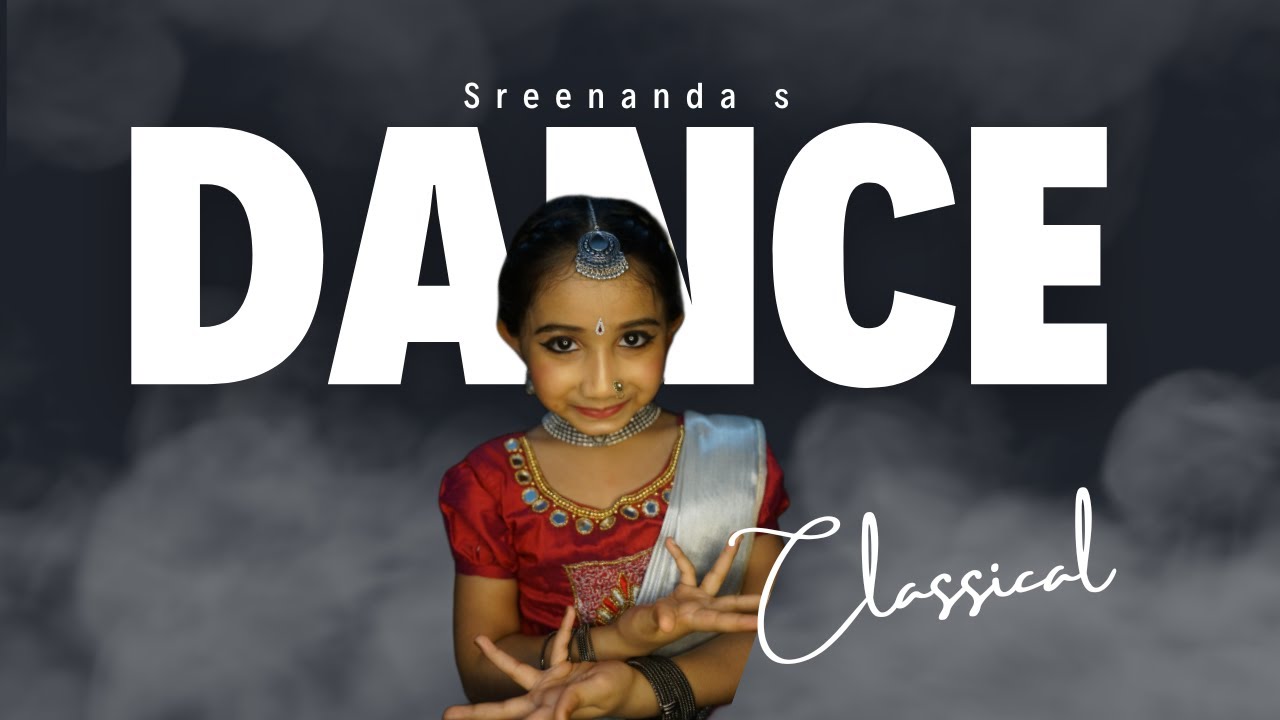 Cute Classical Dance Performance by Sreenanda S - YouTube