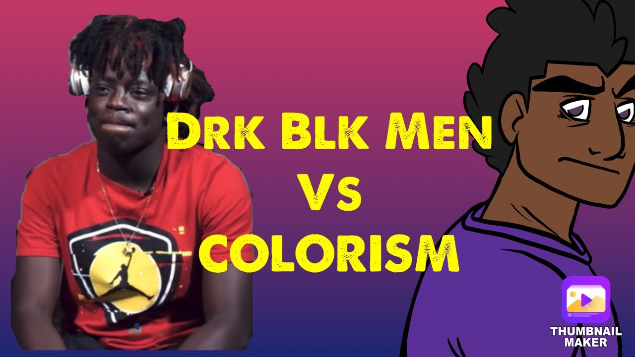 Black Men and their Experience with Colorism - YouTube