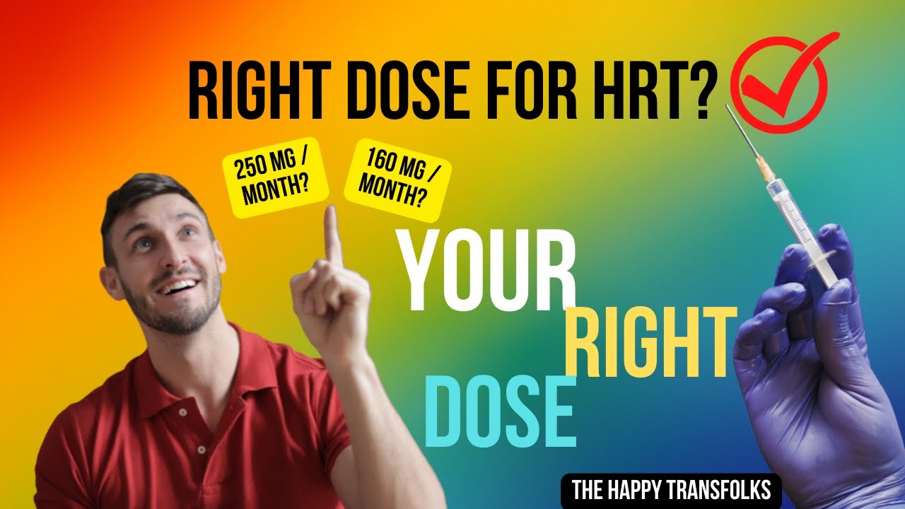 Right dose of Testosterone HRT for Trans men ??? - YouTube