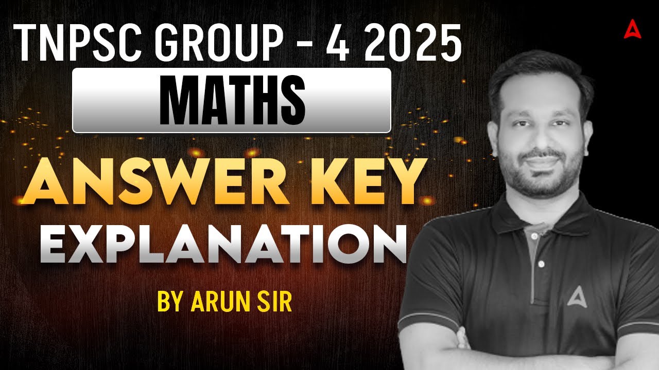 TNPSC Group 4 Maths Answer Key 2025 | TNPSC Group 4 Answer Key 2025 ...