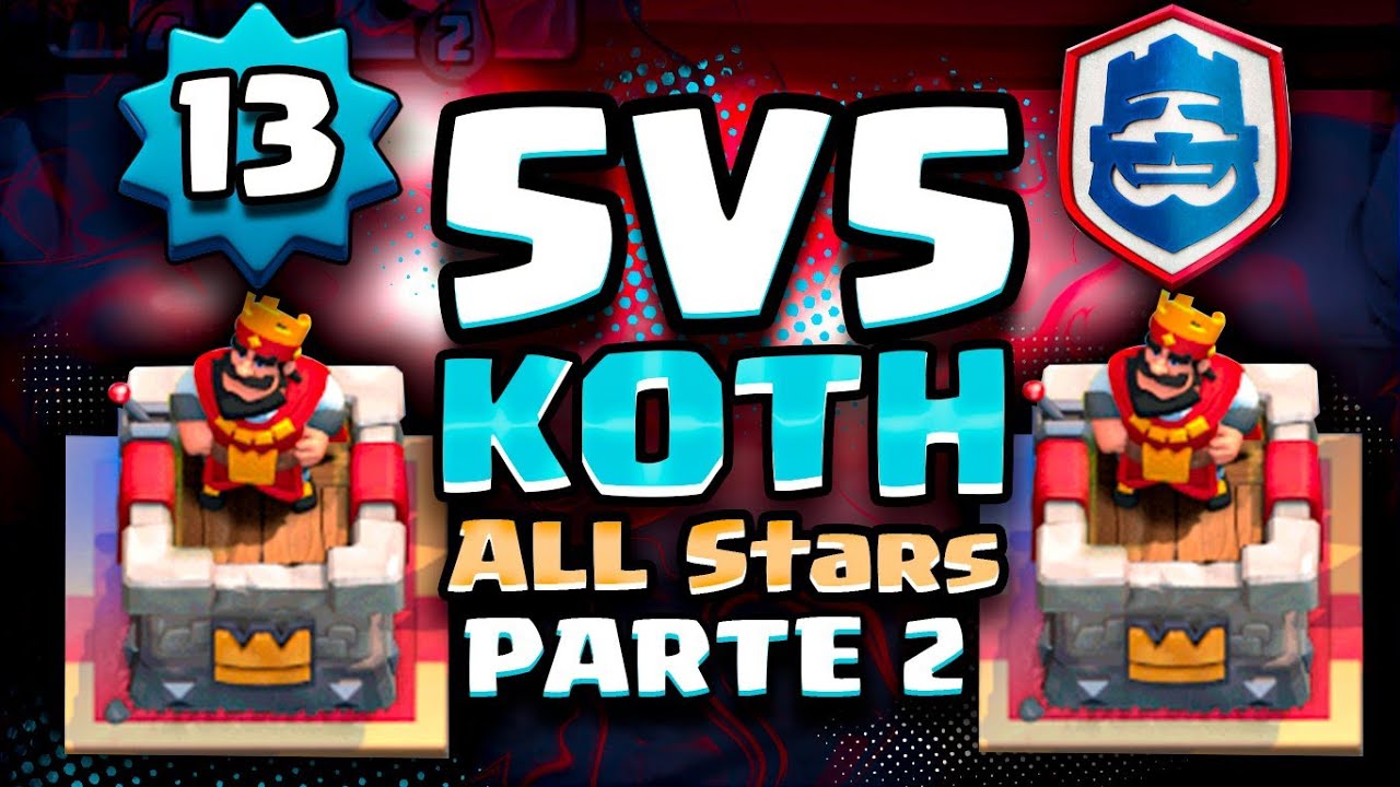 ALL STAR ROYALE: $125 KOTH Ladder vs Competitivo (Parte 2) | EB7 - YouTube