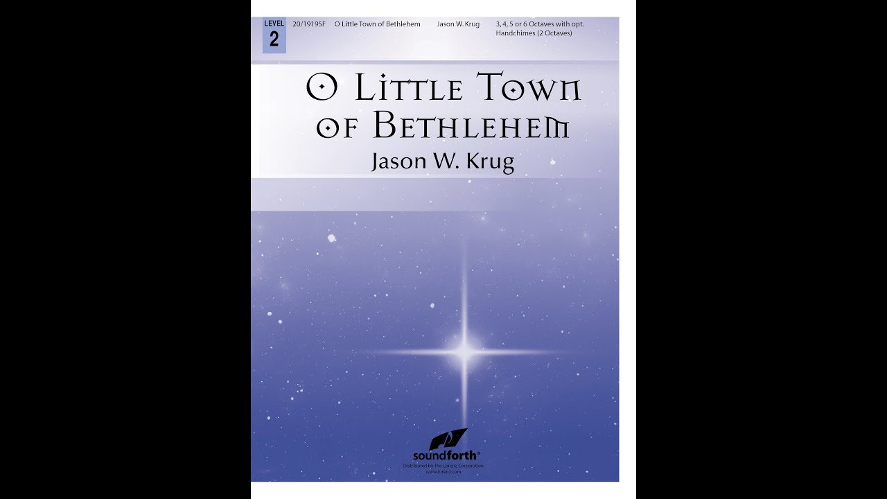 O Little Town of Bethlehem (Handbells) - Jason W. Krug - YouTube