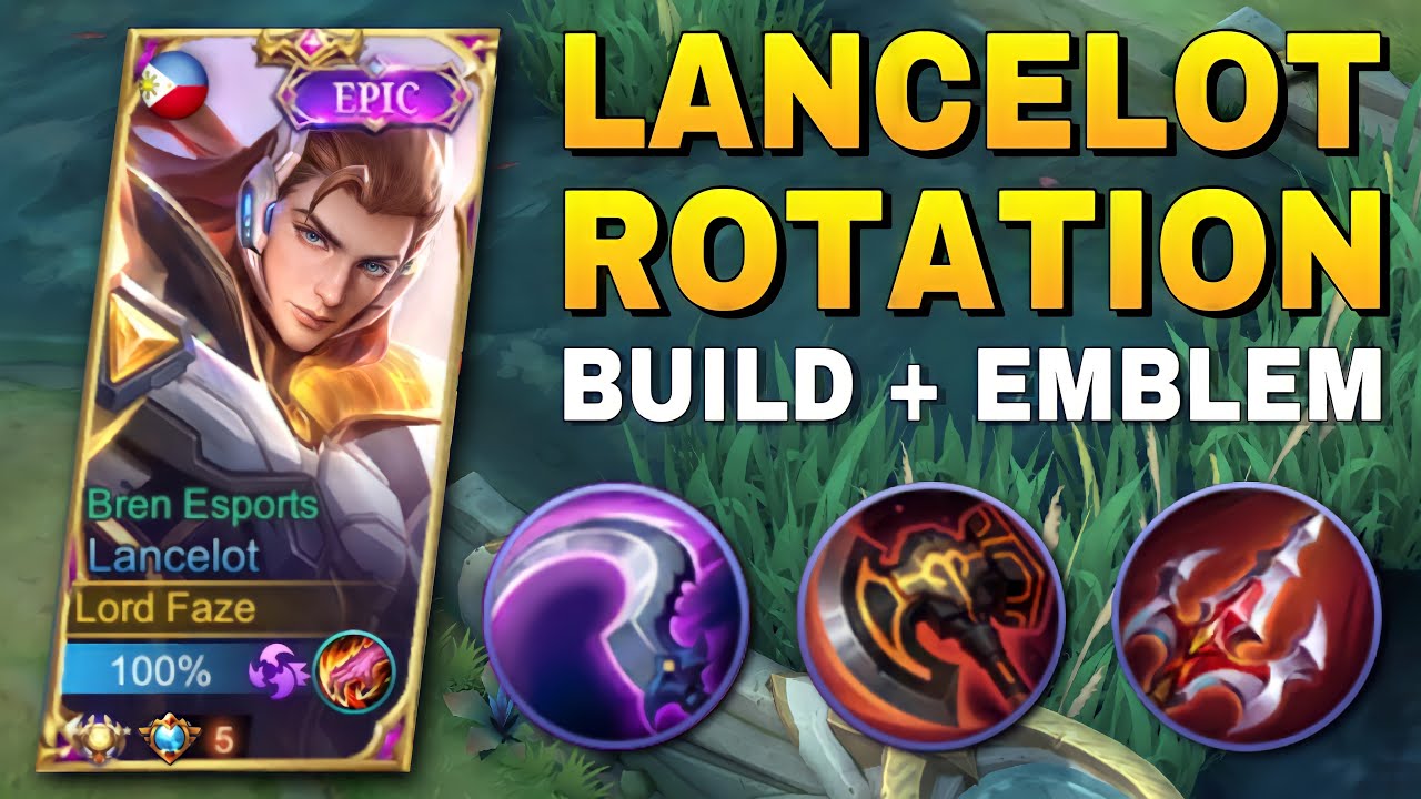 LANCELOT TUTORIAL - LANCELOT BEST BUILD AND EMBLEM 2021 - MOBILE ...