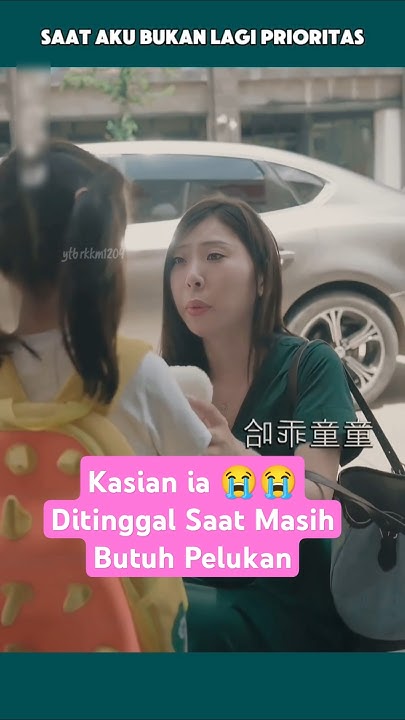 saat aku bukan lagi prioritas #shorts - YouTube