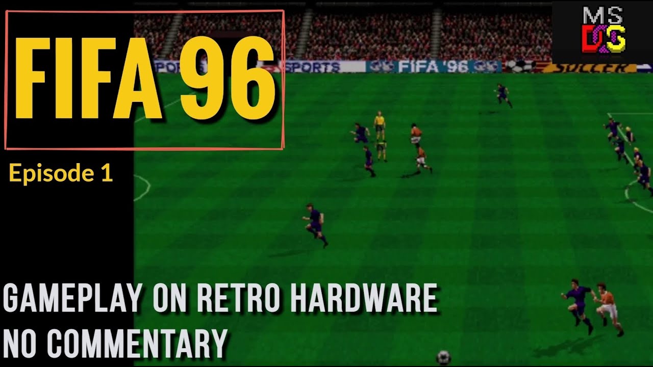 FIFA 96 [Ep.1] - Retro PC Gameplay [AMD K5 75Mhz - S3 Virge 2MB PCI ...