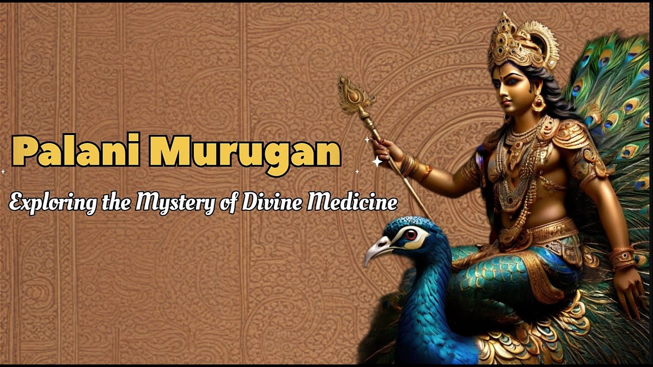 Palani Murugan: Exploring the Mystery of Divine Medicine.| PalaniTemple ...