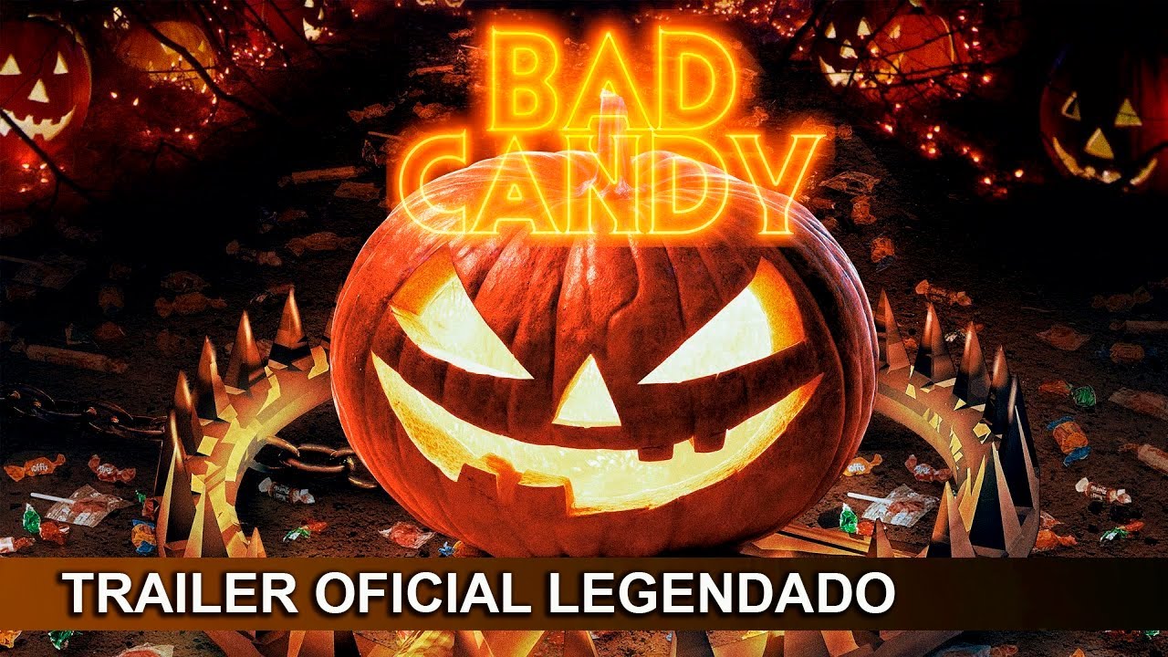 Bad Candy 2020 Trailer Oficial Legendado - YouTube