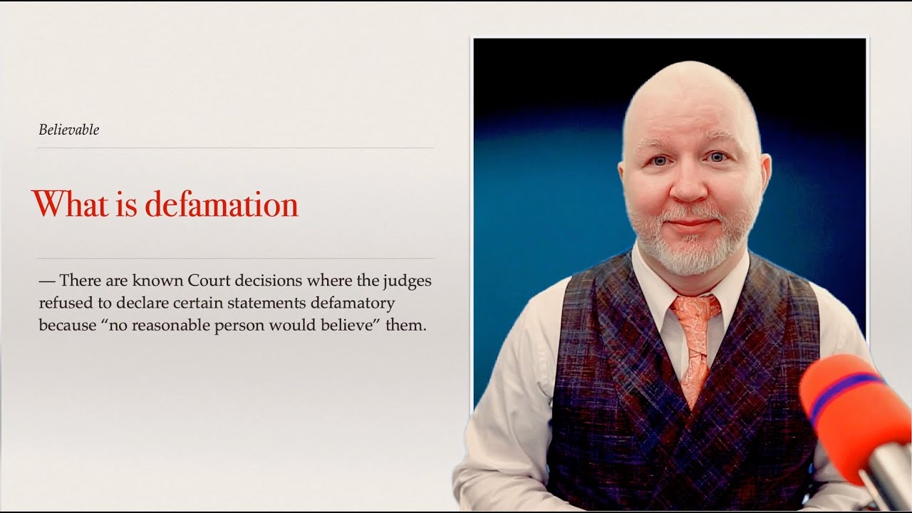 Defamation: what is it? - YouTube