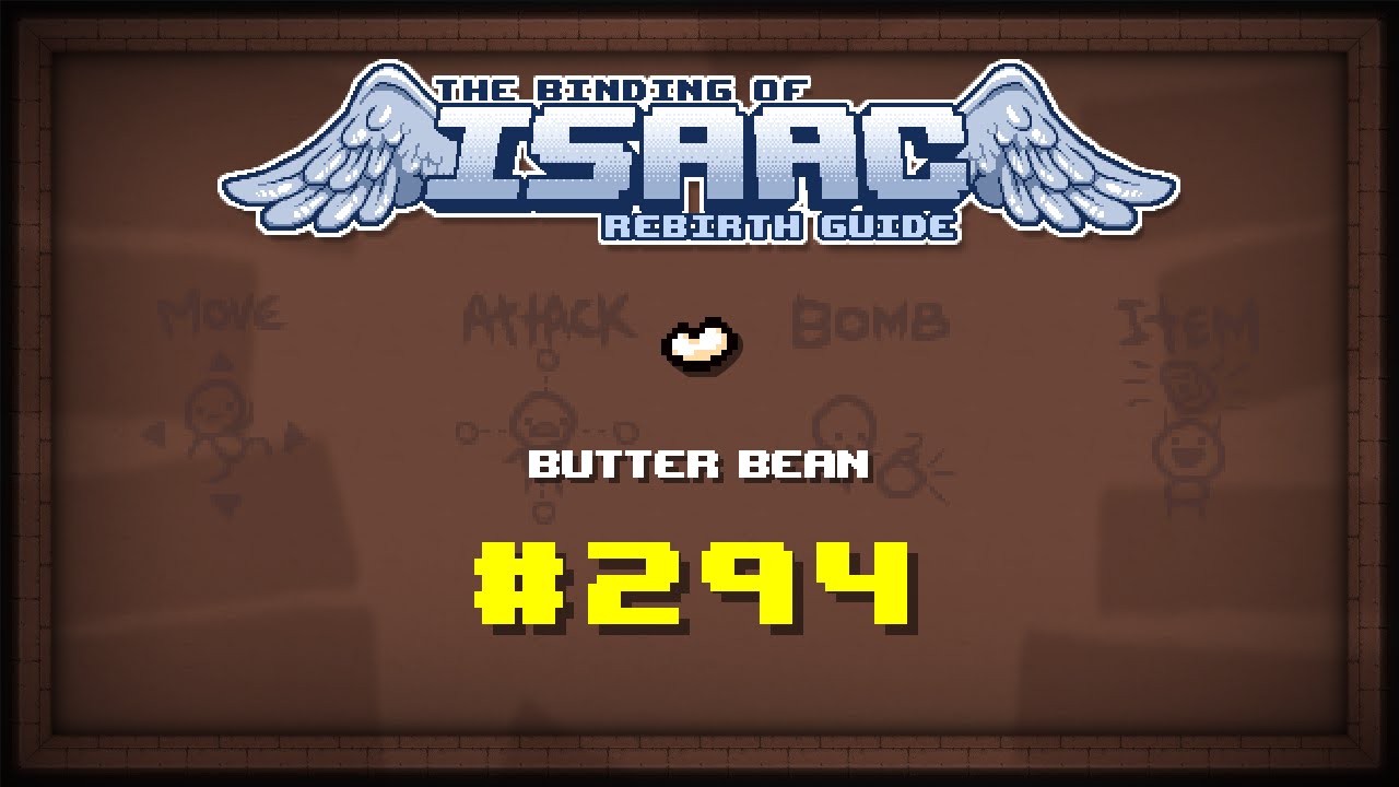 Binding of Isaac: Rebirth Item guide - Butter Bean - YouTube