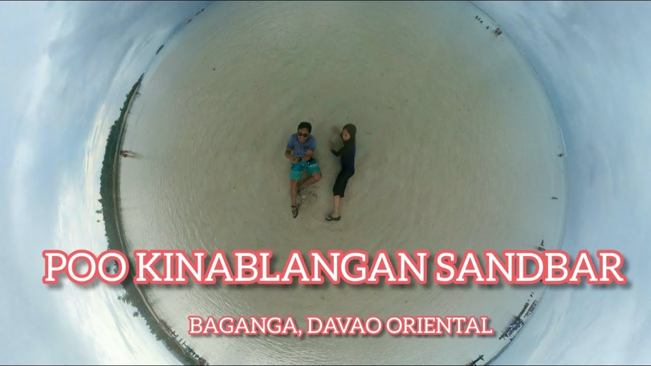 POO KINABLANGAN SANDBAR | BAGANGA DAVAO ORIENTAL - YouTube