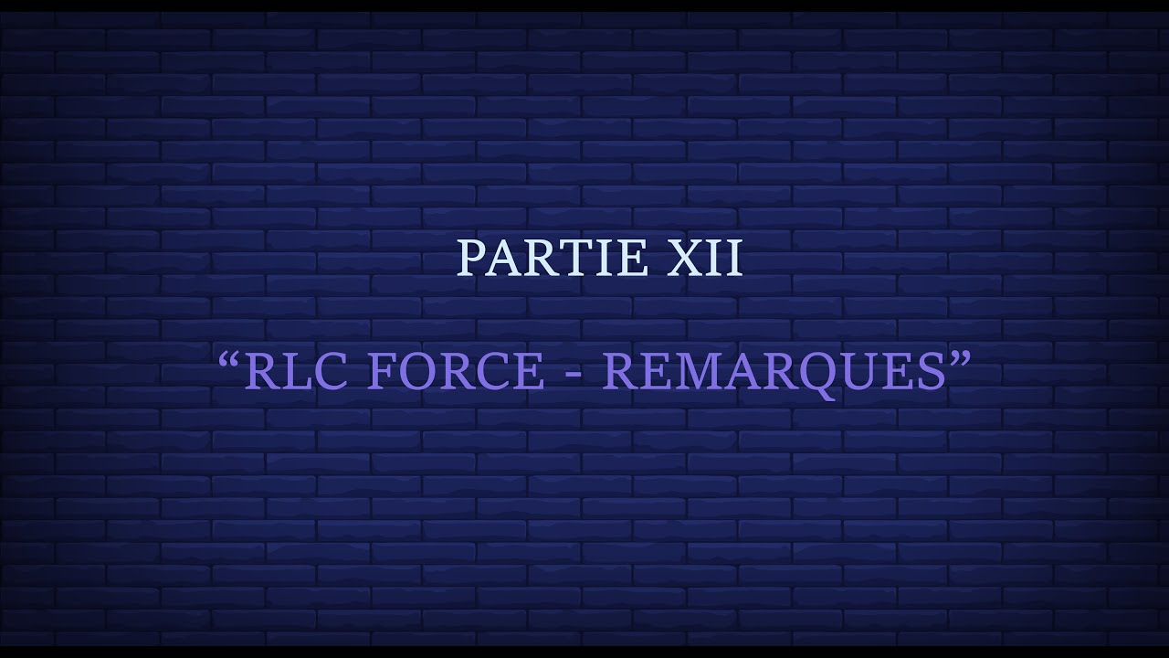 RLC Forcé - Remarques (Partie 12) - YouTube