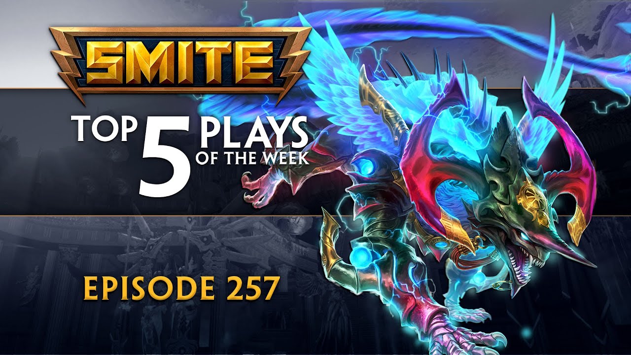 SMITE - Top 5 Plays - Episode 257 - YouTube
