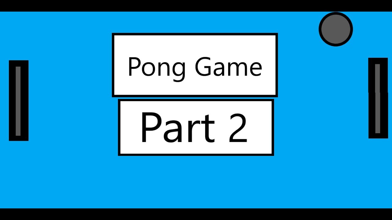 How To Make A Pong Game in Scratch! | Part 2 | AI Paddle ...