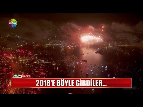 2018'e böyle girdiler...