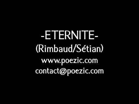 Eternité - Arthur Rimbaud - YouTube