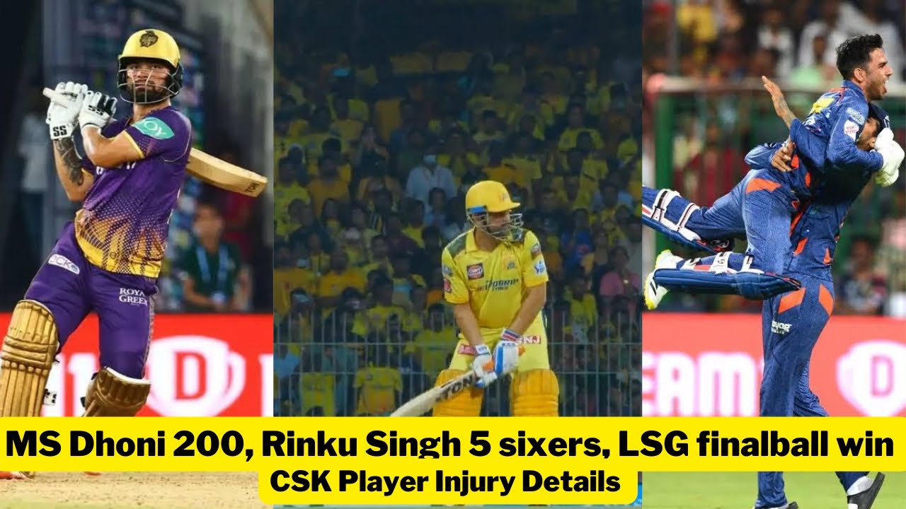 MS Dhoni 200| Rinku Singh 5 sixers| LSG Final Ball win| IPL 2023 - YouTube