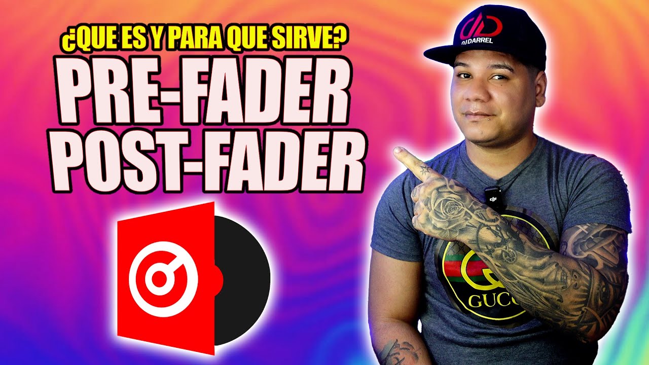 🔥 ACTIVAR PRE FADER & POST FADER EN VIRTUAL DJ @DjDarrelElapoderado ...