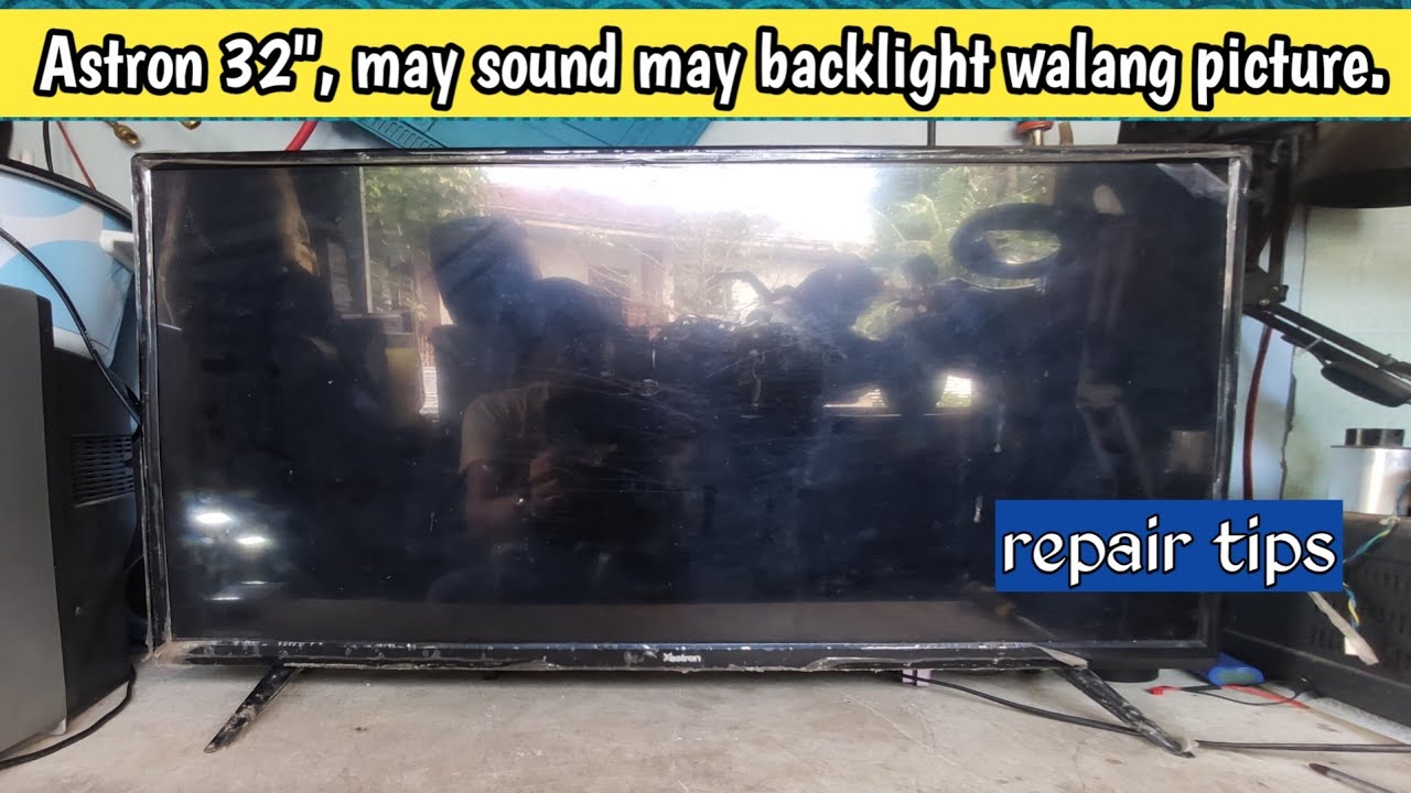 ASTRON LED TV 32 Inches.. GOOD SOUND, NO PICTURE.. PANEL PROBLEM ...