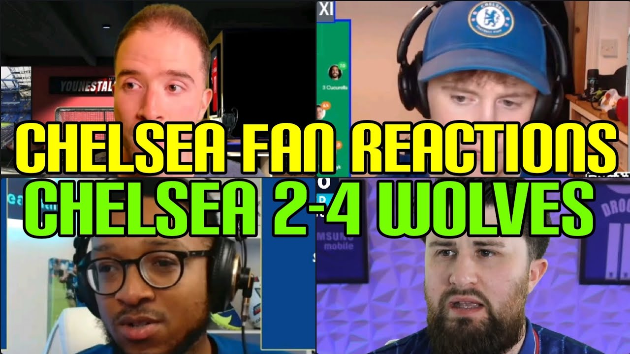 ANGRY 🤬 CHELSEA FANS REACTION TO CHELSEA 2-4 WOLVES | FANS CHANNEL ...