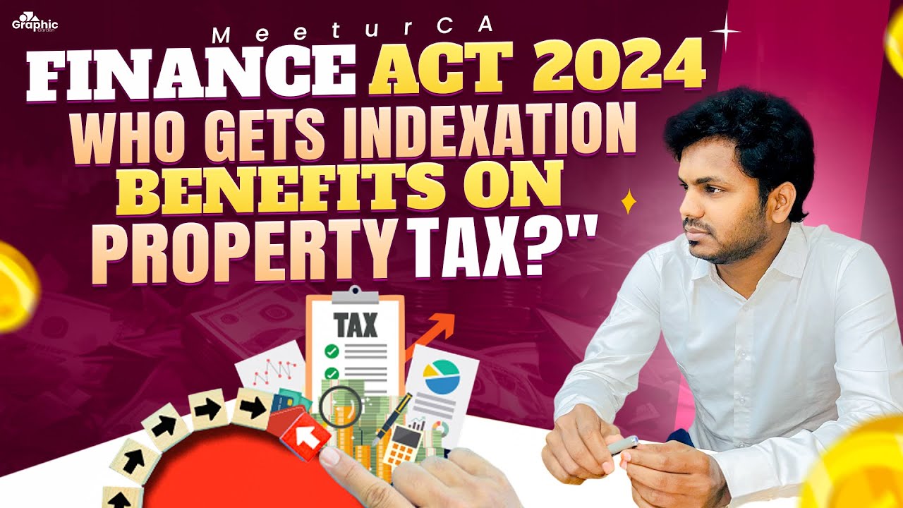 New Capital Gains Tax Rules on sale of Immovable property 🏠 Finance Act ...
