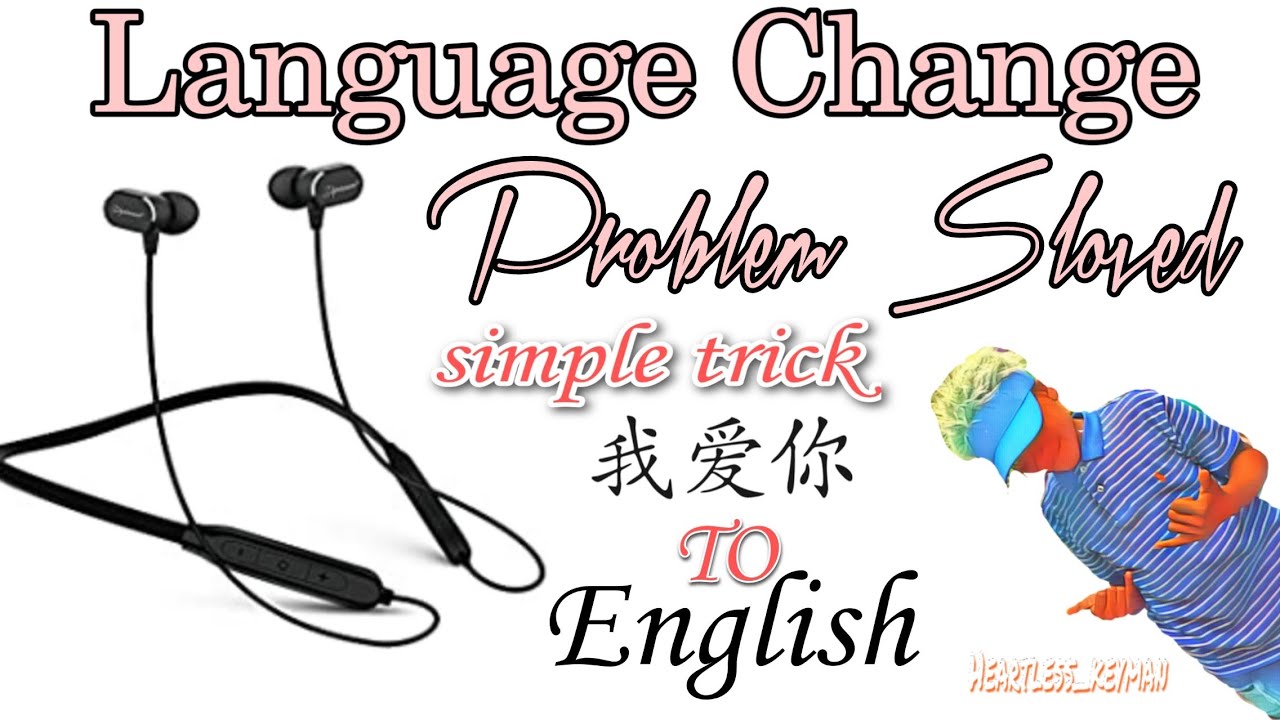How to change the language of neck bend ear phones to english # ...