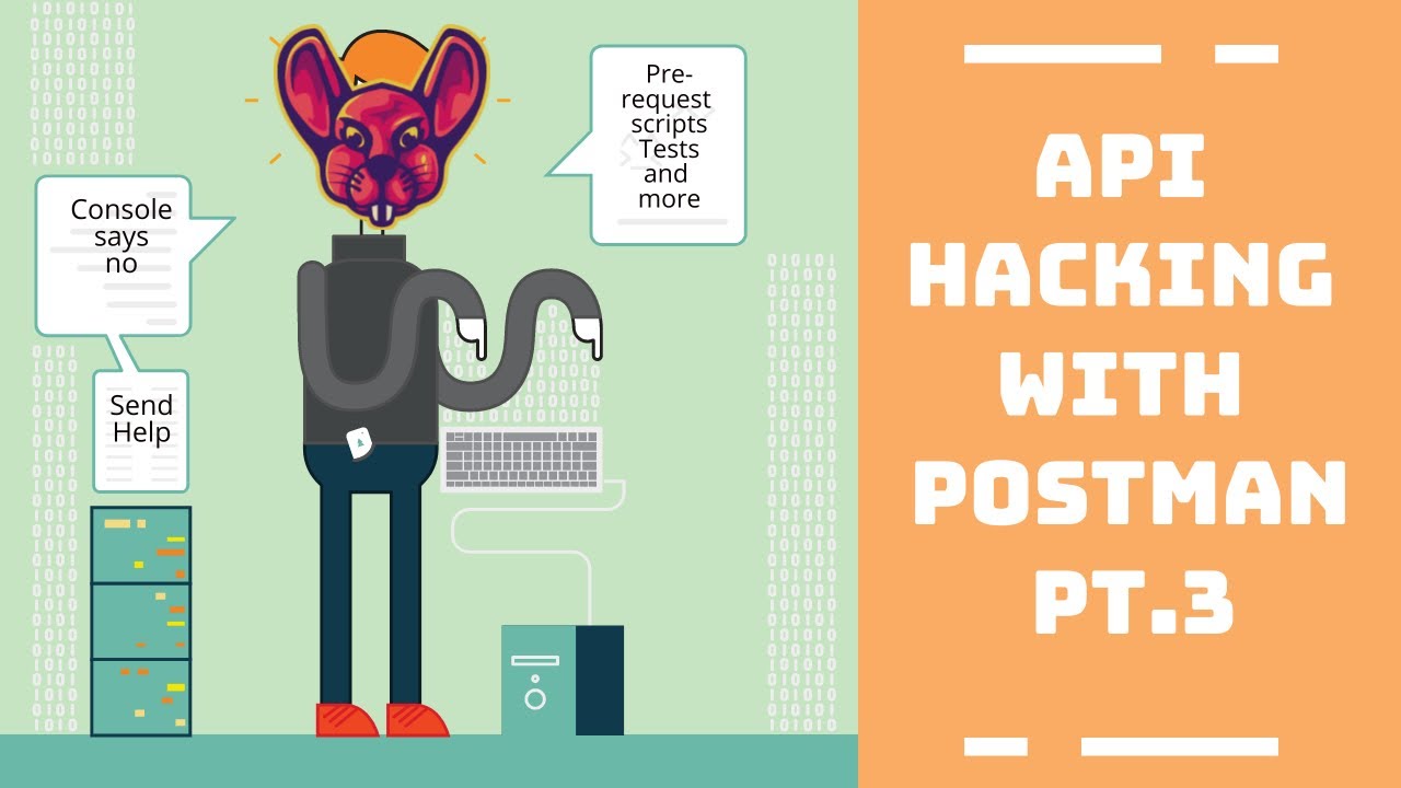 Api Hacking With Postman Part 3 Pre Request Scripts Tests And