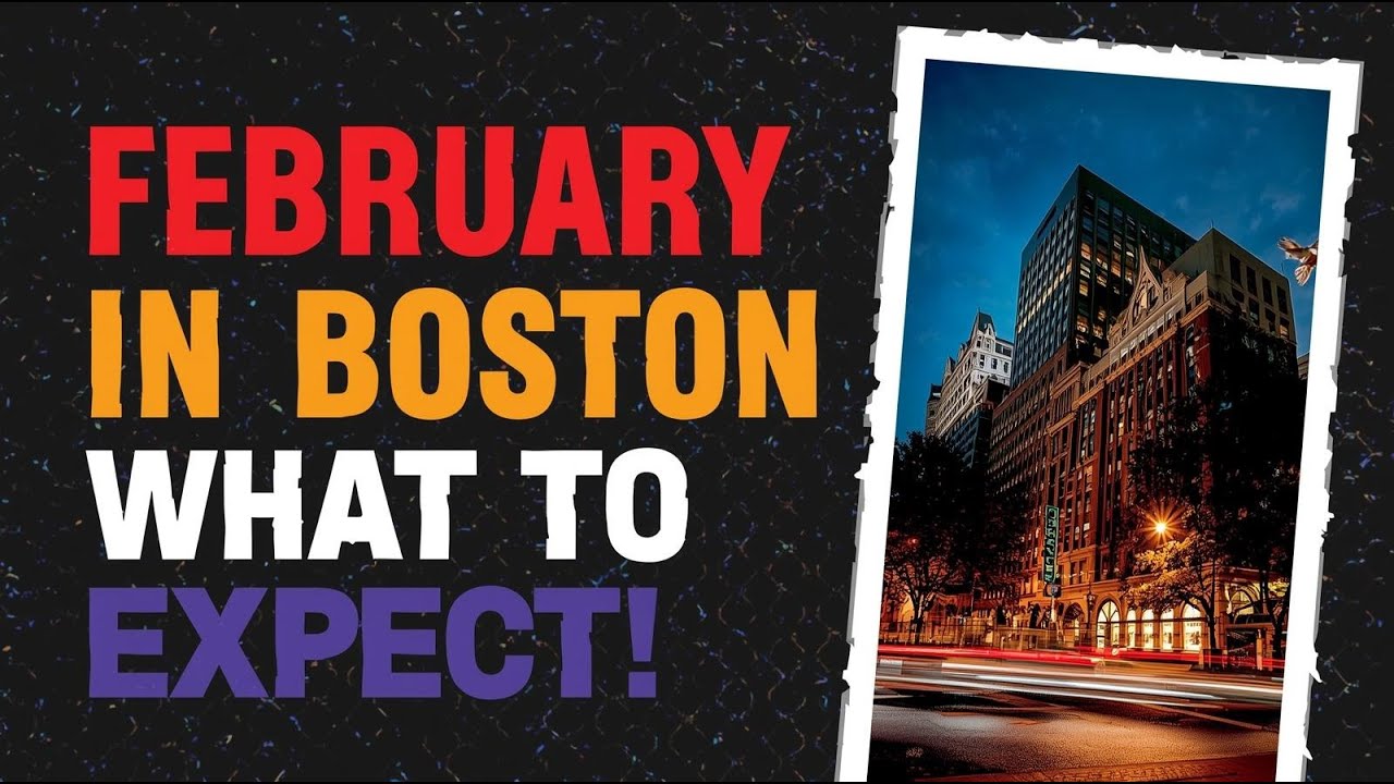 February in BOSTON: What to Expect! - YouTube