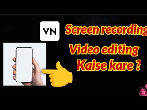how to edit screen recording video in vn apps/screen recording video ...