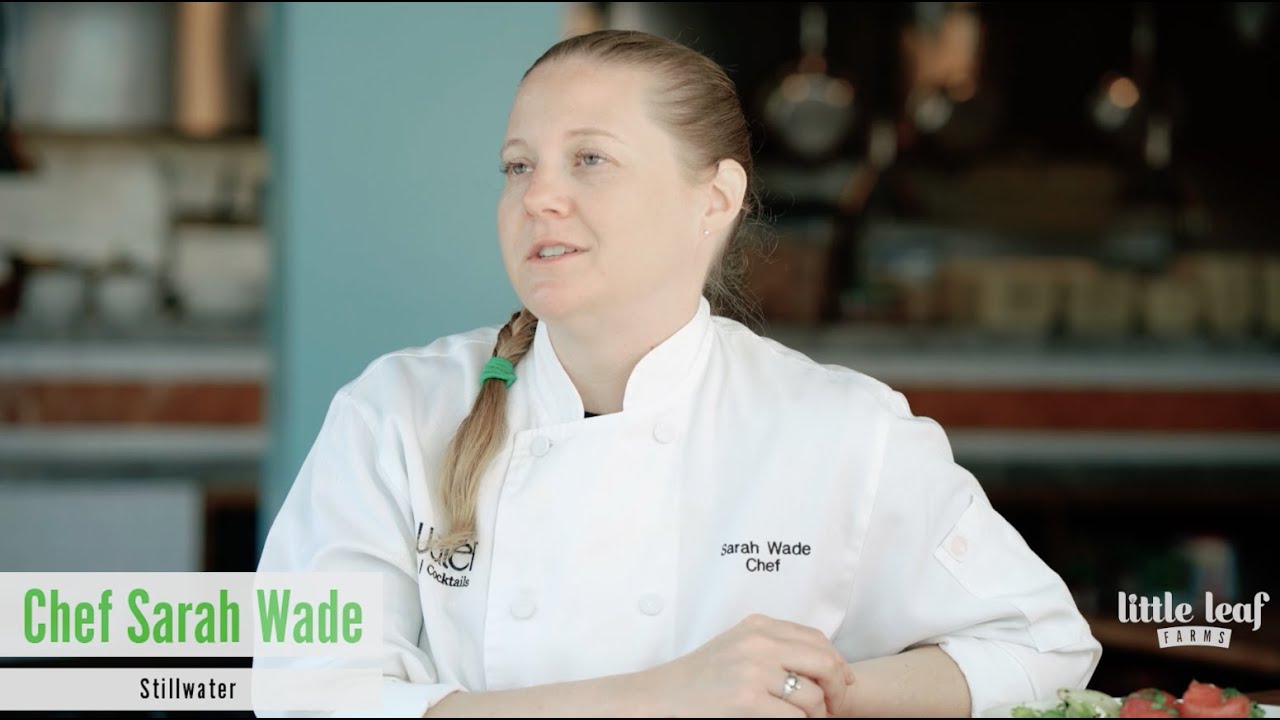 Chef Sarah Wade of Stillwater - YouTube