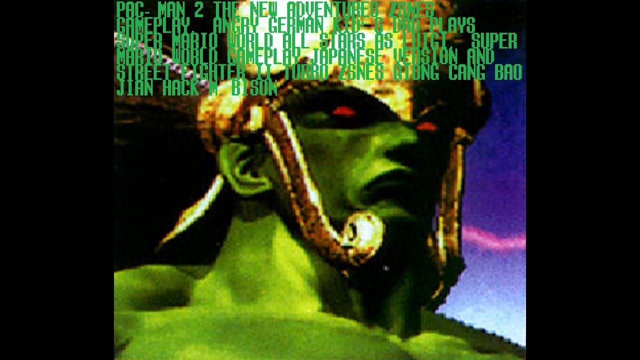 Pac Man Gameplay, AGK'S Dad Plays SMWAS, SMW Gameplay Japan & SF2T ...