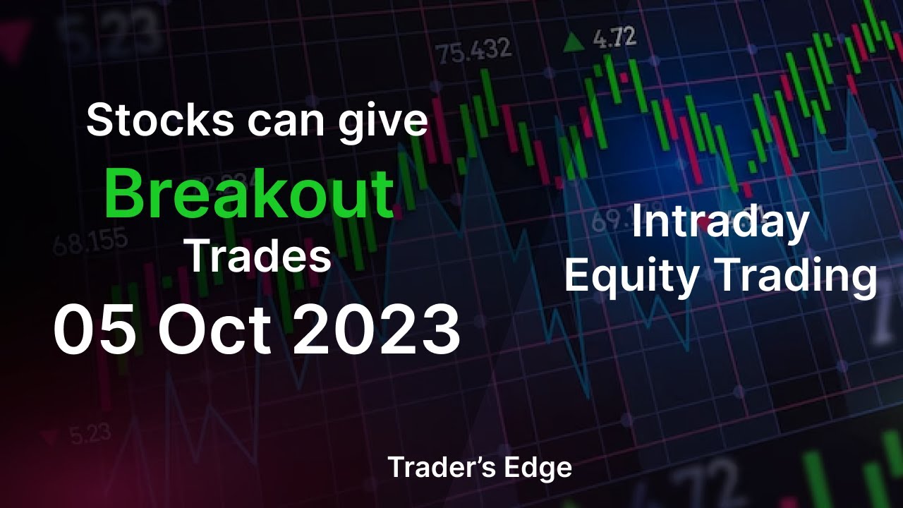 Best Stocks To Trade | For 05-OCT - YouTube