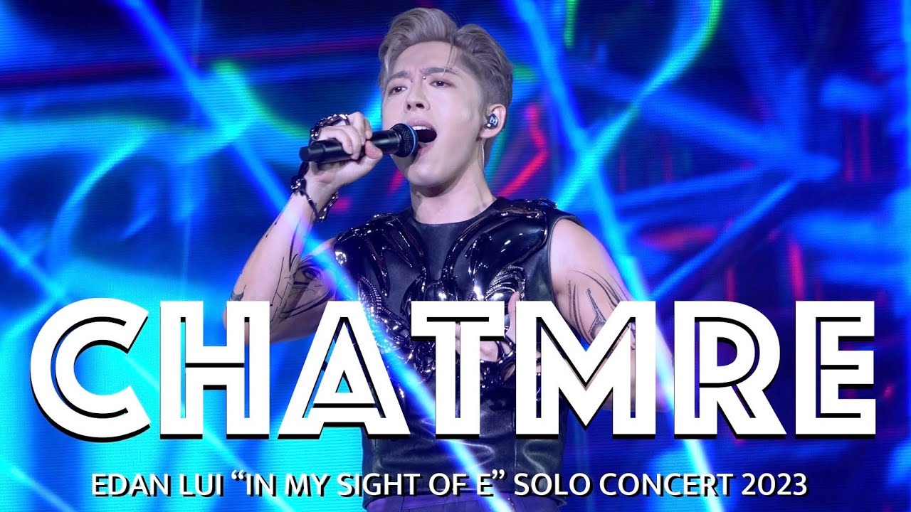 [4K]2023.8.26 Edan 呂爵安《ChatMrE》 ”IN MY SIGHT OF E“ SOLO CONCERT 2023 Day 2 - YouTube