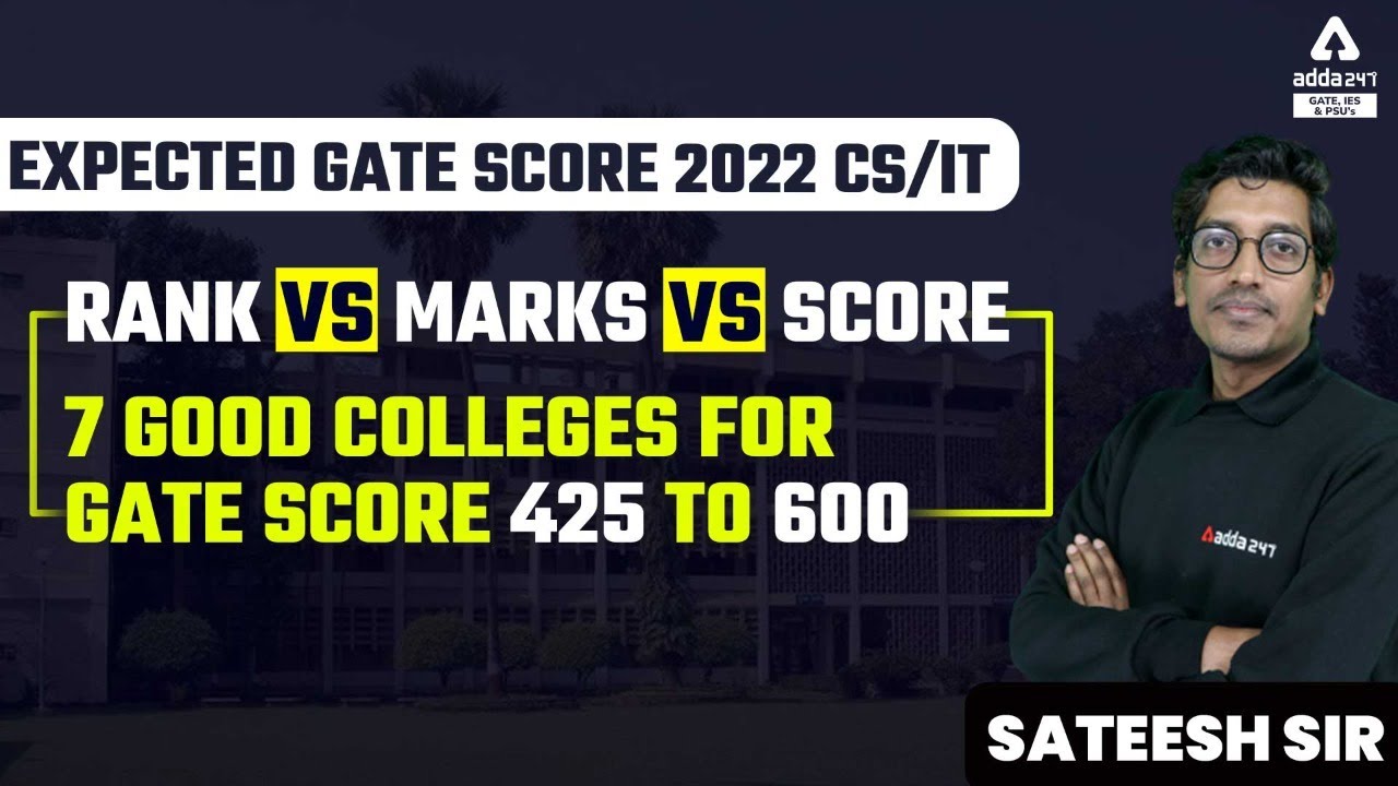 Expected GATE Score 2022 CS/IT | Rank Vs Marks Vs Score | 7 Good ...