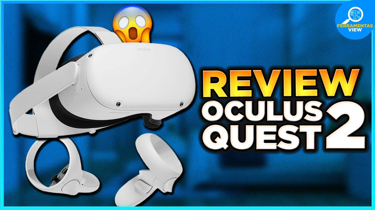 Meta Quest 2 Vale a Pena? Review Completo do Oculus Quest 2! [Unboxing ...