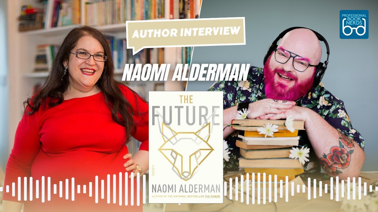 Dystopian Futures with Naomi Alderman #AuthorInterview 📚 Professional ...