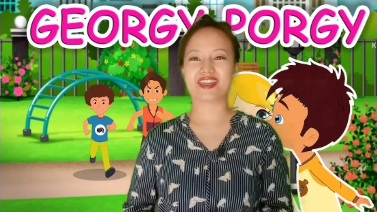 GEORGIE PORGIE RHYMES ACTION SONG || Nursery Poem || - YouTube