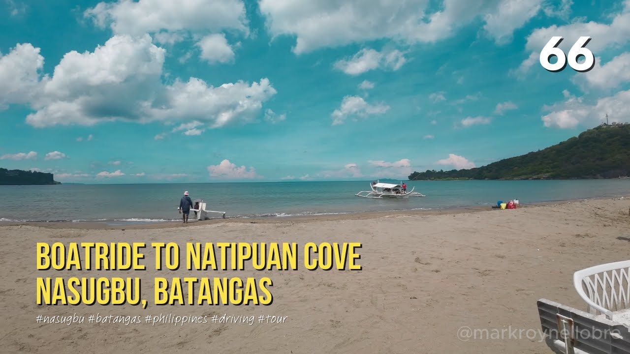 NATIPUAN COVE BOATRIDE | Nasugbu, Batangas | Philippines 🇵🇭 Driving ...
