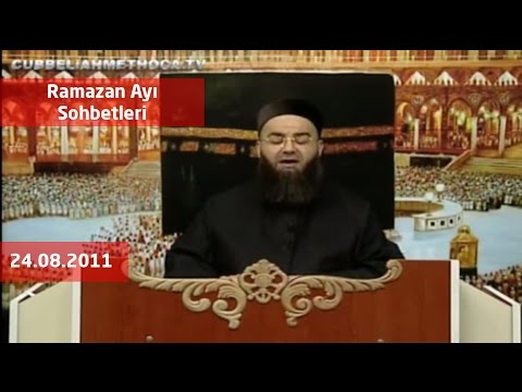 Cübbeli Ahmet Hoca ile Ramazan Ayı Sohbetleri (24.Gün)