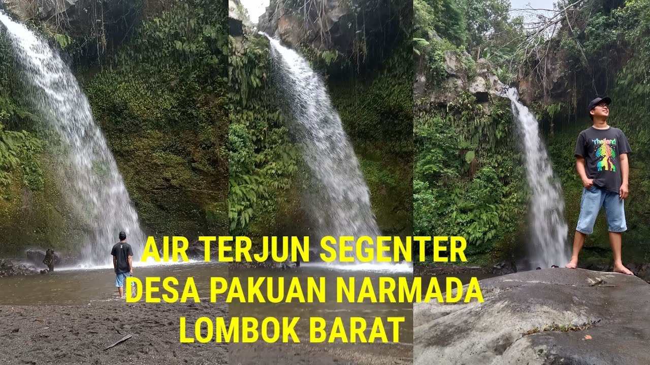 Perjalanan Liburan Ke Air Terjun Segenter ,Narmada Lombok Barat - YouTube