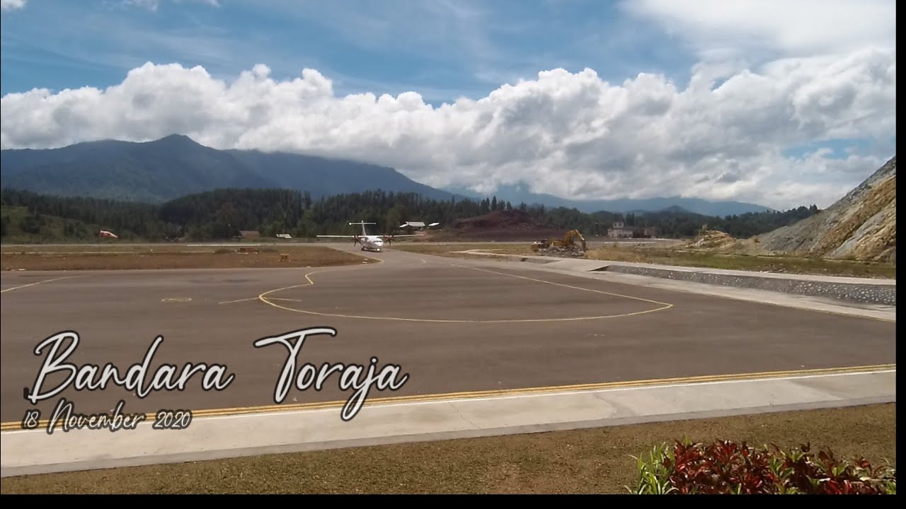 BANDARA TORAJA 18 NOVEMBER 2020 - YouTube