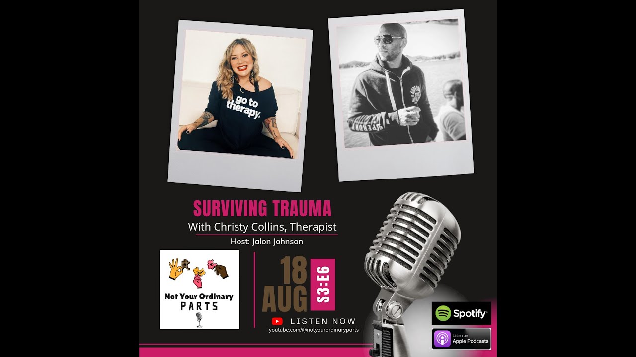 S3 Episode 6: Surviving Trauma with Christy Collins, Therapist - YouTube