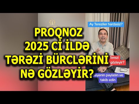 TƏRƏZİ BÜRCÜ İNSANLARI NECƏ OLUR - İLHAM MİRZƏYEV