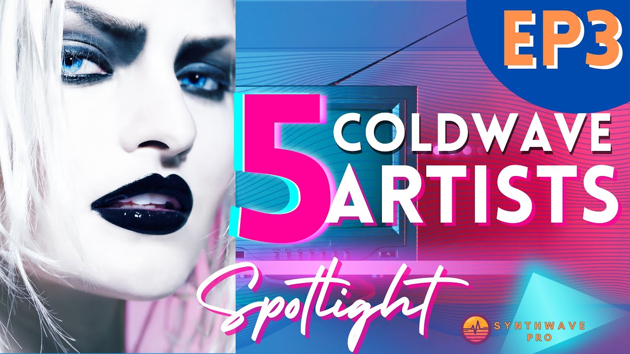 5 Coldwave Artists You Must Have on Repeat Ep3 - YouTube