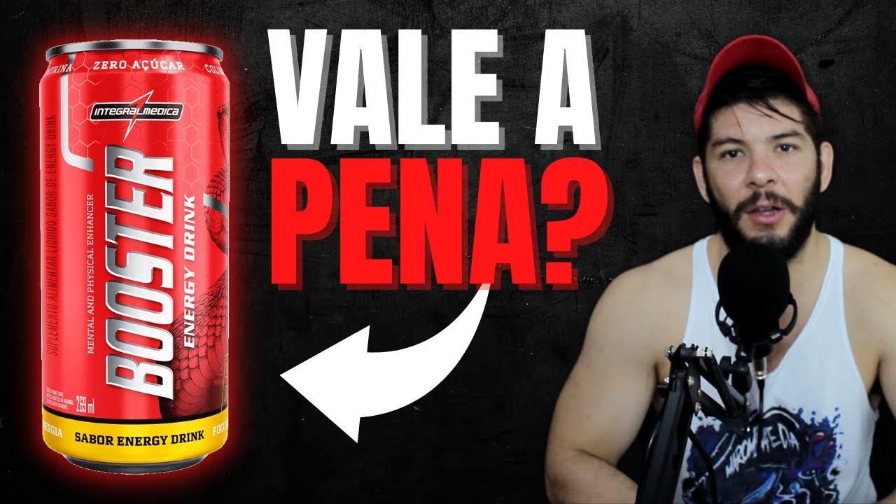 A VERDADE SOBRE BOOSTER ENERGY DRINK (IntegralMédica) - YouTube