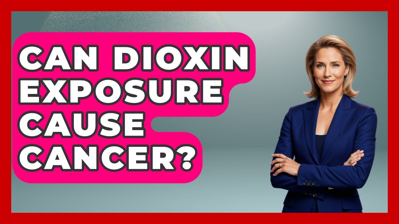 Can Dioxin Exposure Cause Cancer? - The Disease Encyclopedia - YouTube
